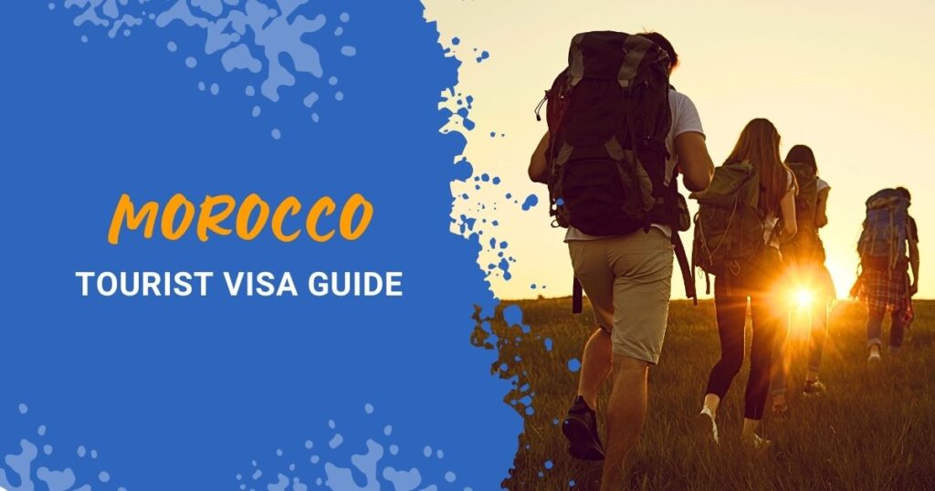 Morocco Tourist Visa: A Complete Guide & Quick Checklist